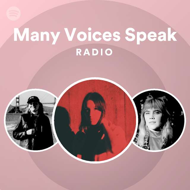 Many Voices Speak | Spotify