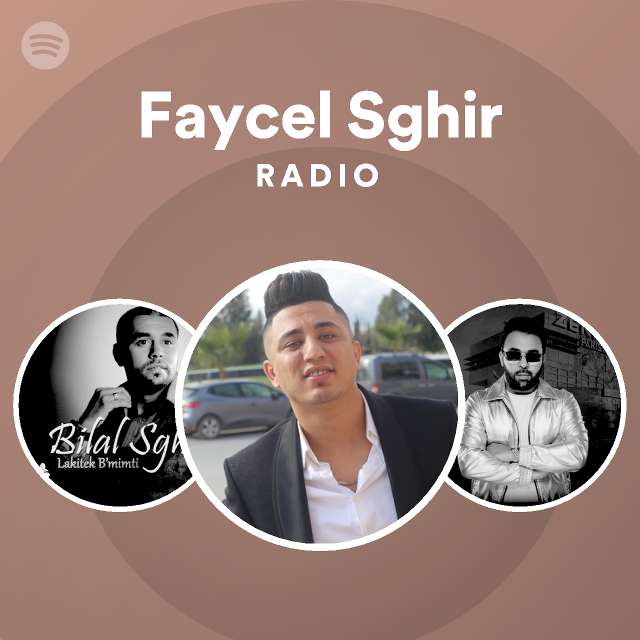 Faycel Sghir Radio - playlist by Spotify | Spotify