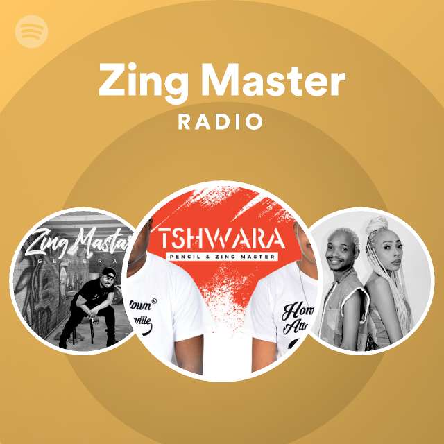 Zing Master Radio - playlist by Spotify | Spotify