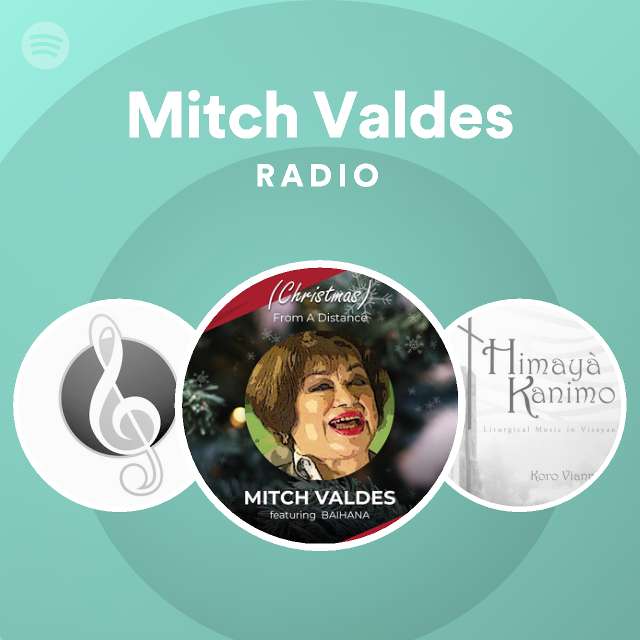 Mitch Valdes Radio | Spotify Playlist