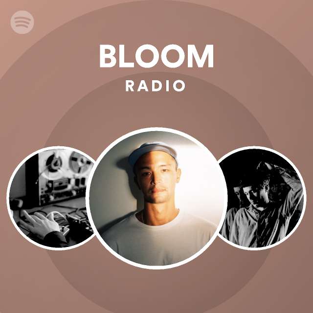 BLOOM | Spotify