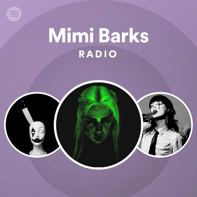 Mimi Barks | Spotify