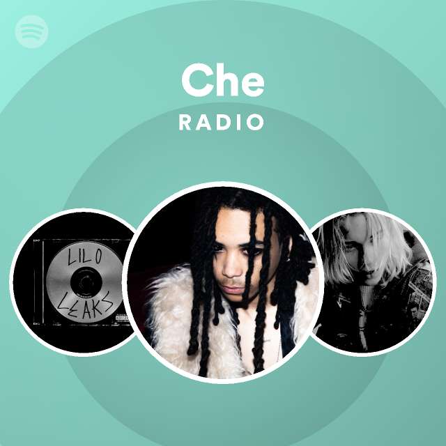che Radio - playlist by Spotify | Spotify