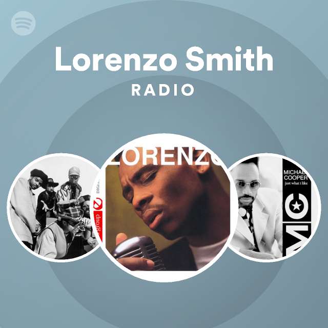 Lorenzo Smith | Spotify