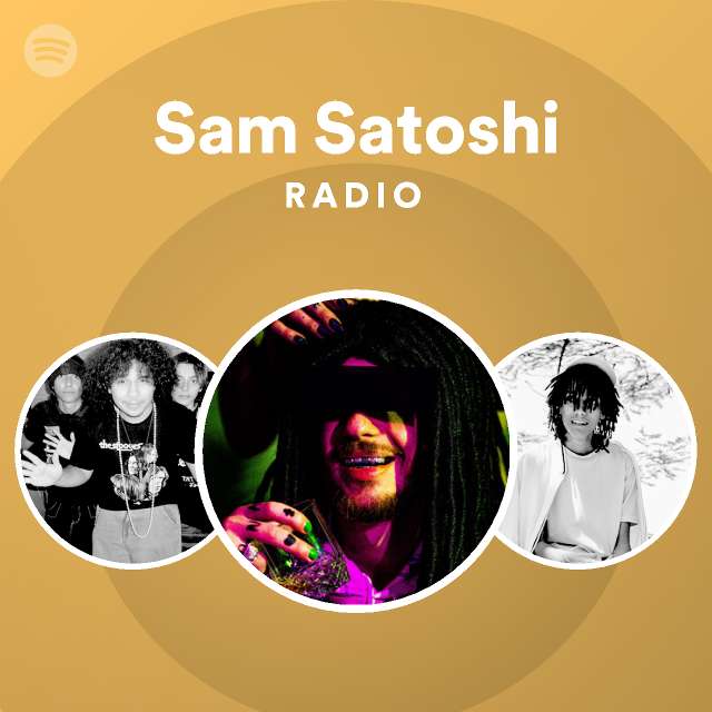 Sam Satoshi Radio | Spotify Playlist