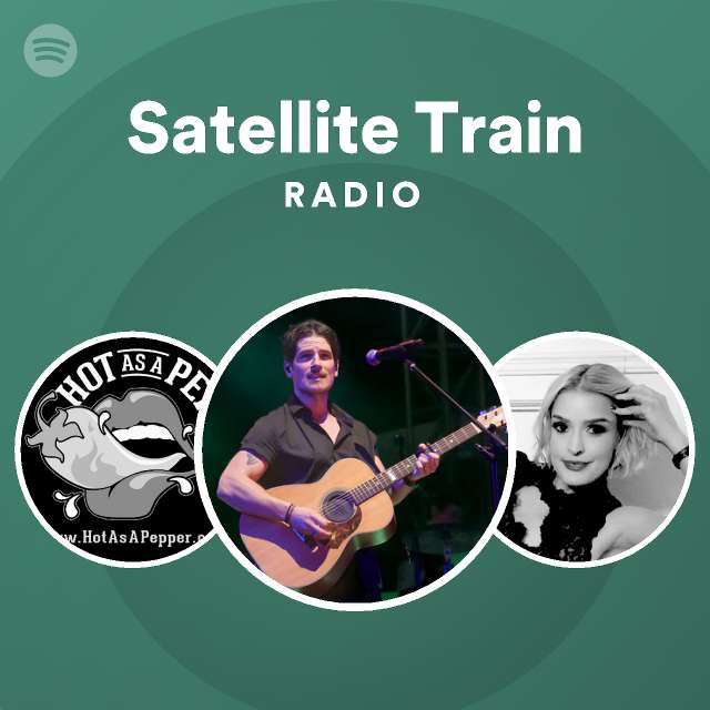Satellite Train Radio | Spotify Playlist