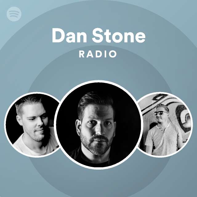 Dan Stone | Spotify