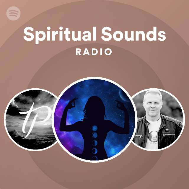 Spiritual Sounds Radio - playlist by Spotify | Spotify
