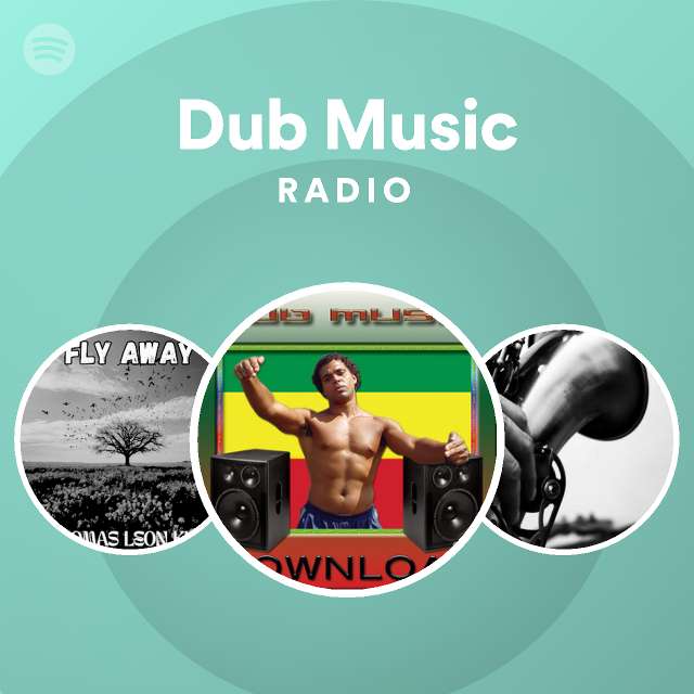 Dub Music | Spotify
