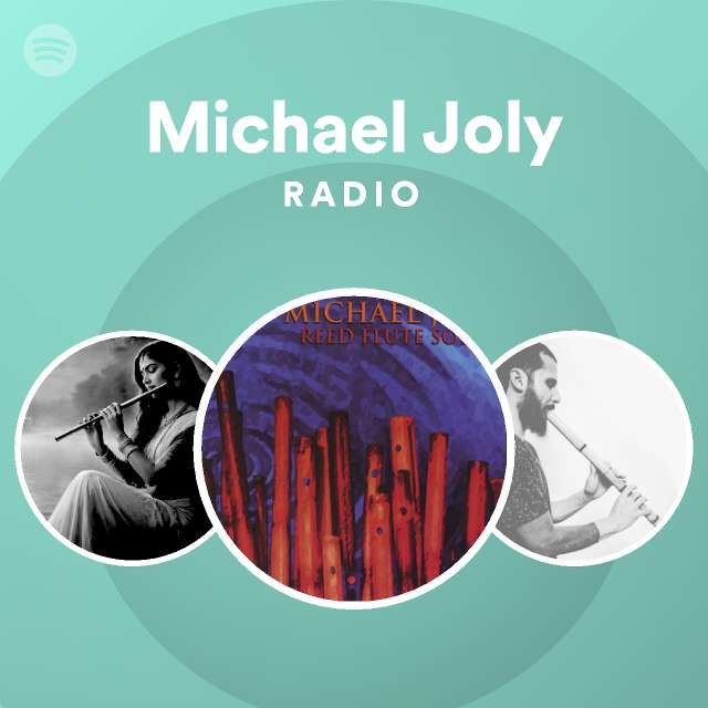 Michael Joly Radio - playlist by Spotify | Spotify