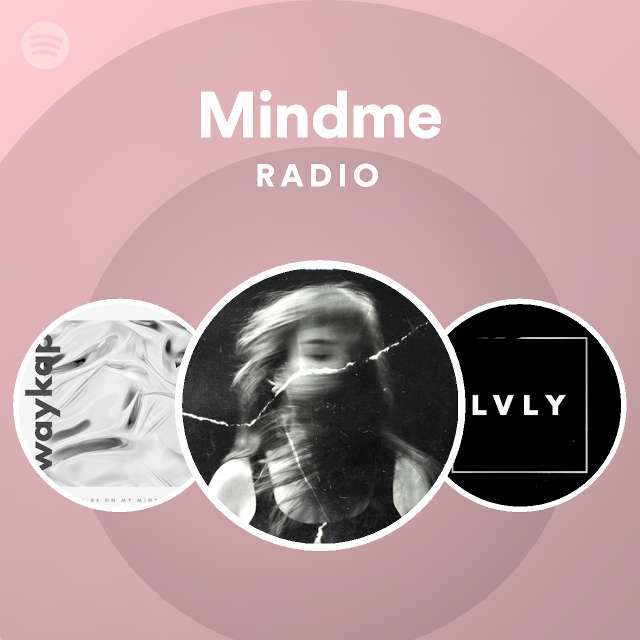 Mindme | Spotify