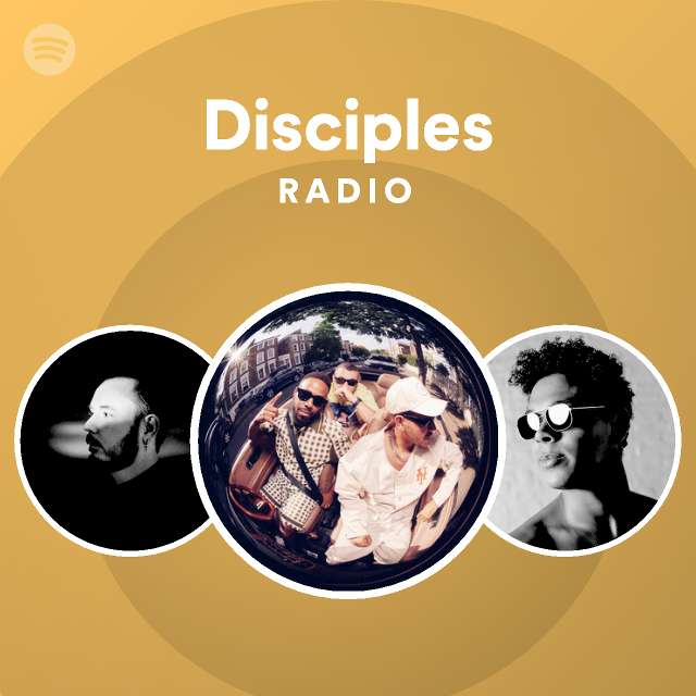 Disciples | Spotify - Listen Free