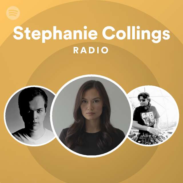 Stephanie Collings Radio - playlist by Spotify | Spotify
