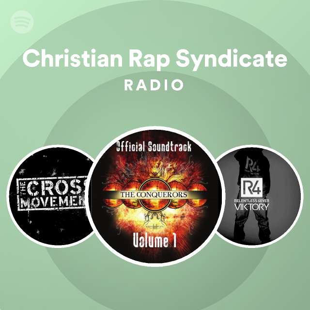 Christian Rap Syndicate Radio | Spotify Playlist