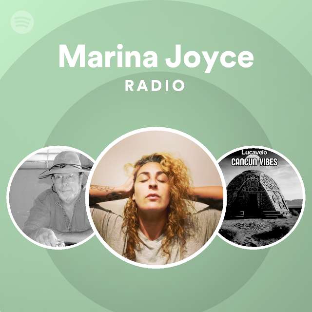 Marina Joyce Radio - playlist by Spotify | Spotify