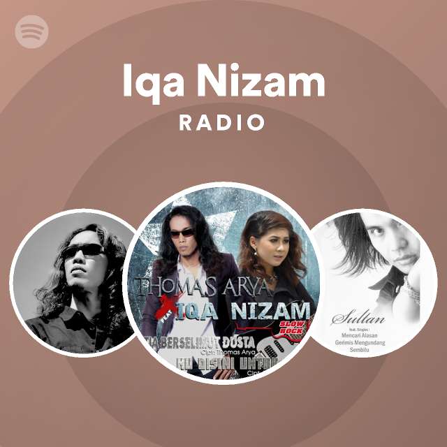 Iqa Nizam Radio - playlist by Spotify | Spotify