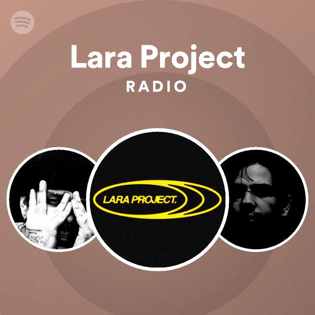 Lara Project | Spotify