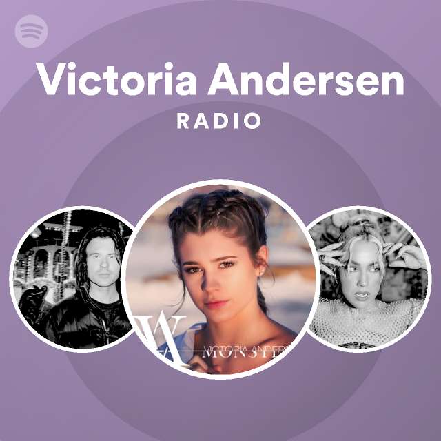 Victoria Andersen | Spotify