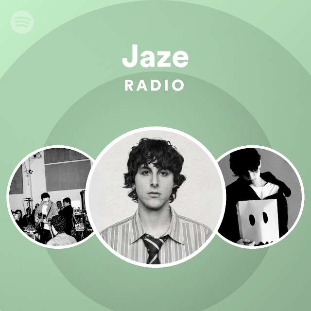 Jaze | Spotify