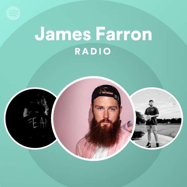 James Farron Radio - playlist by Spotify | Spotify