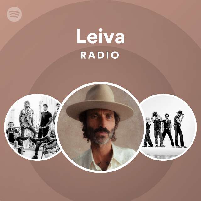 Leiva Radio - playlist by Spotify | Spotify