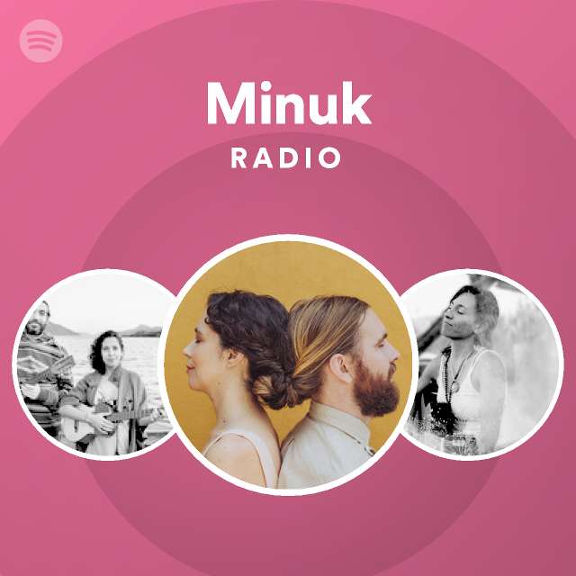 Minuk | Spotify