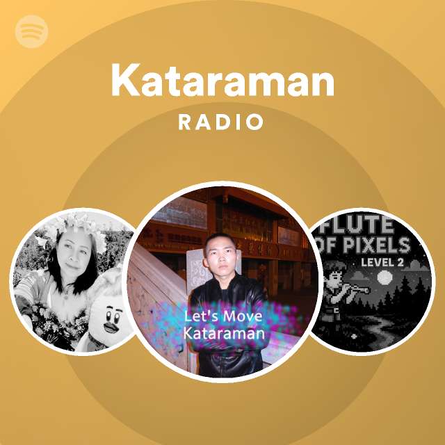 Kataraman Radio - playlist by Spotify | Spotify