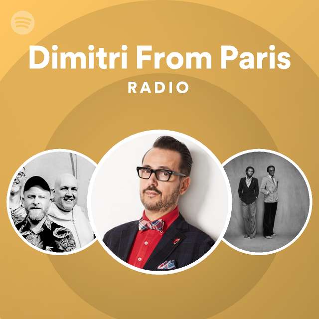 Dimitri From Paris | Spotify