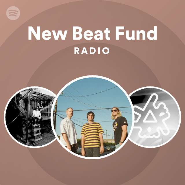 New Beat Fund | Spotify