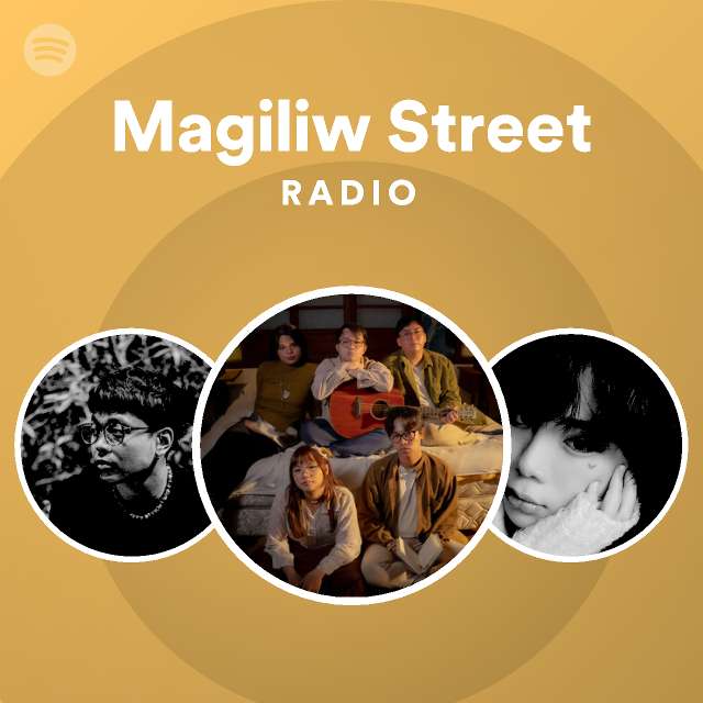Magiliw Street Radio | Spotify Playlist