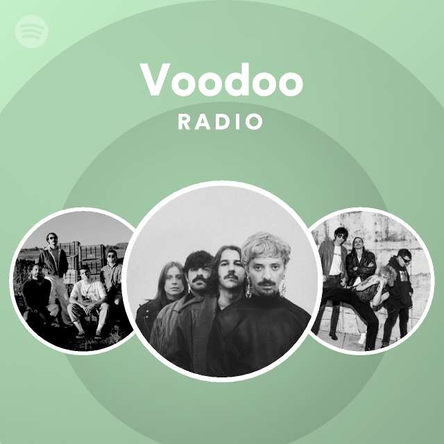 Voodoo Radio - playlist by Spotify | Spotify