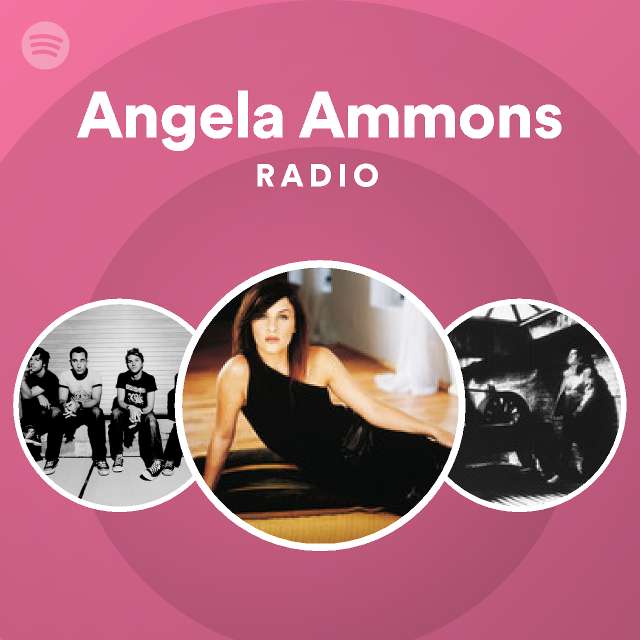 Angela Ammons | Spotify
