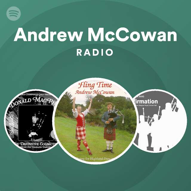 Andrew McCowan Radio - playlist by Spotify | Spotify