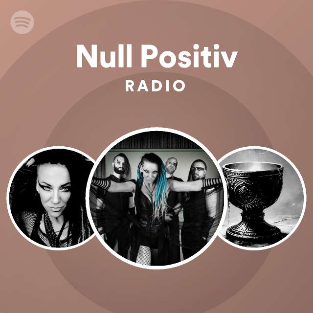Null Positiv | Spotify - Listen Free