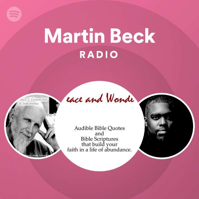Martin Beck Radio - playlist by Spotify | Spotify