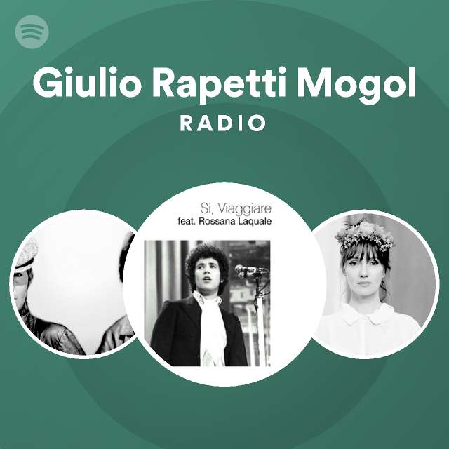Giulio Rapetti Mogol Radio | Spotify Playlist