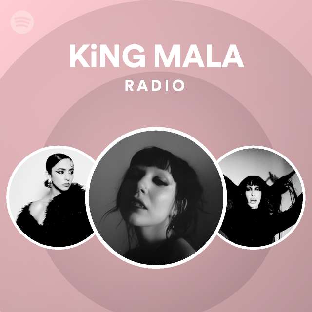 KiNG MALA | Spotify