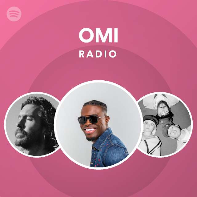 OMI | Spotify
