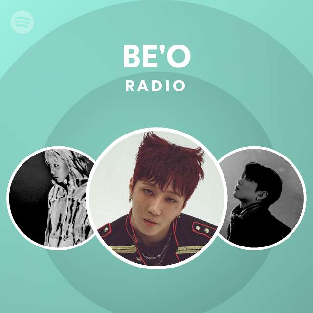 BE'O Radio - playlist by Spotify | Spotify