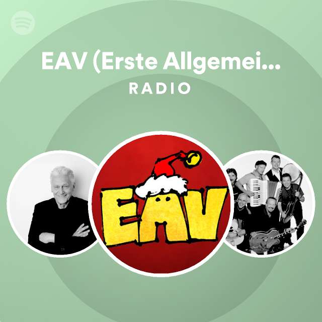 EAV (Erste Allgemeine Verunsicherung) | Spotify
