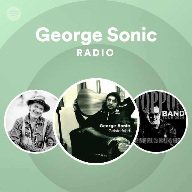 George Sonic Radio | Spotify Playlist