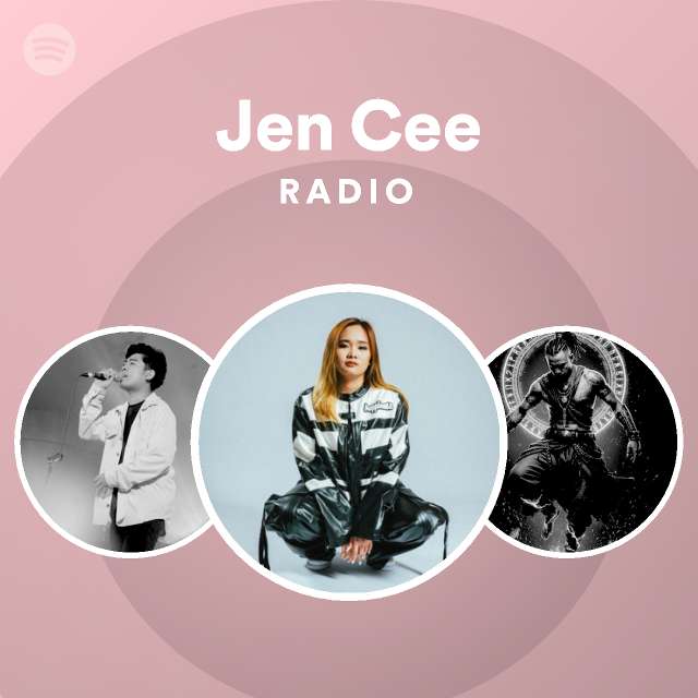 Jen Cee Radio - playlist by Spotify | Spotify