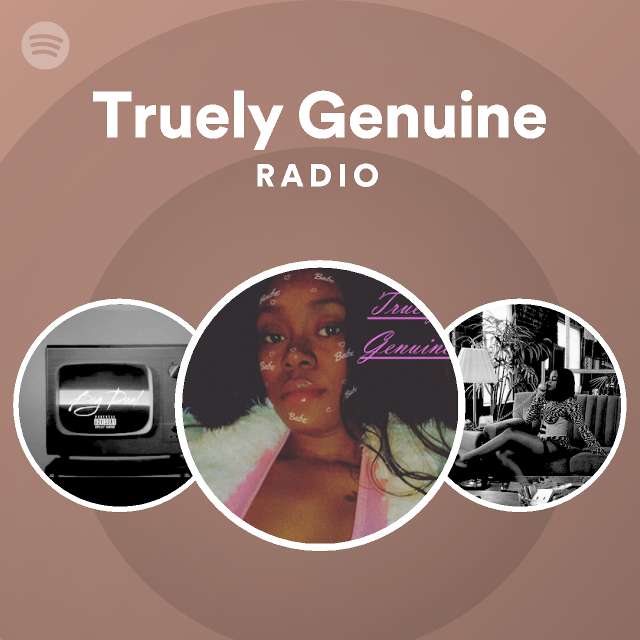 Truely Genuine Radio | Spotify Playlist