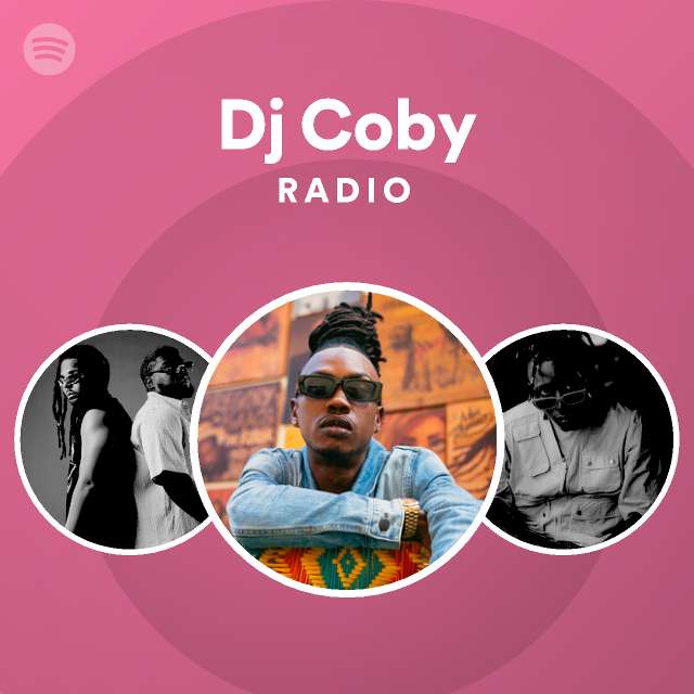 Dj Coby Radio - playlist by Spotify | Spotify