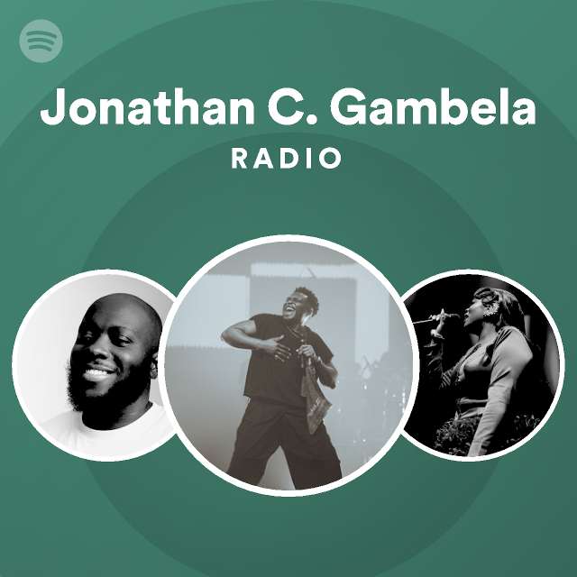 Jonathan C. Gambela | Spotify