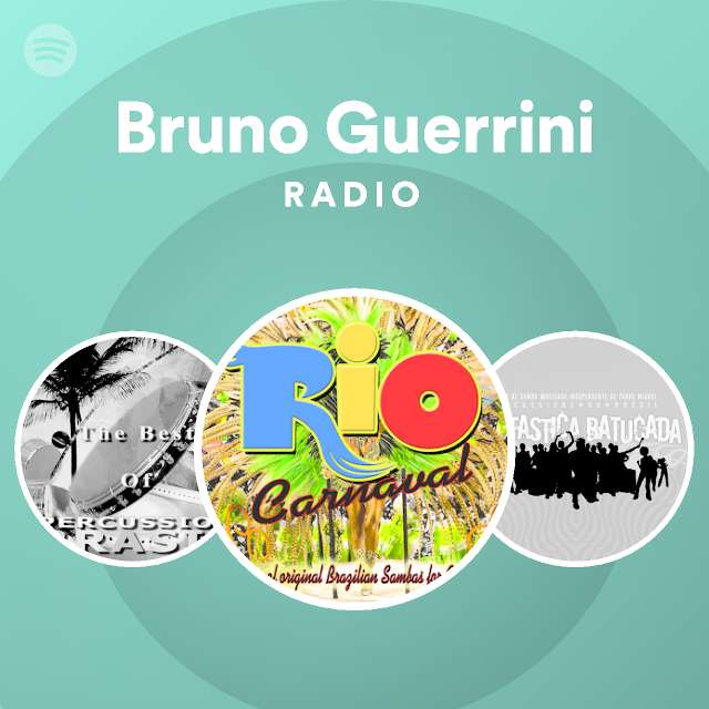 Bruno Guerrini Radio | Spotify Playlist