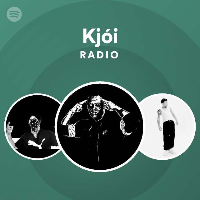 Kjói Radio - playlist by Spotify | Spotify