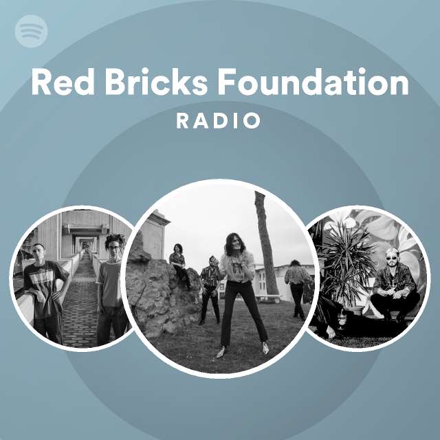 Red Bricks Foundation Radio | Spotify Playlist