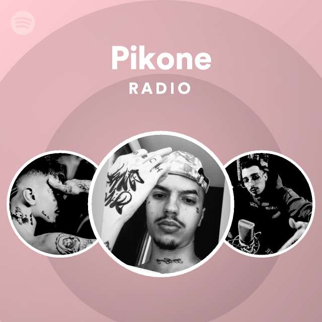 Pikone Radio | Spotify Playlist