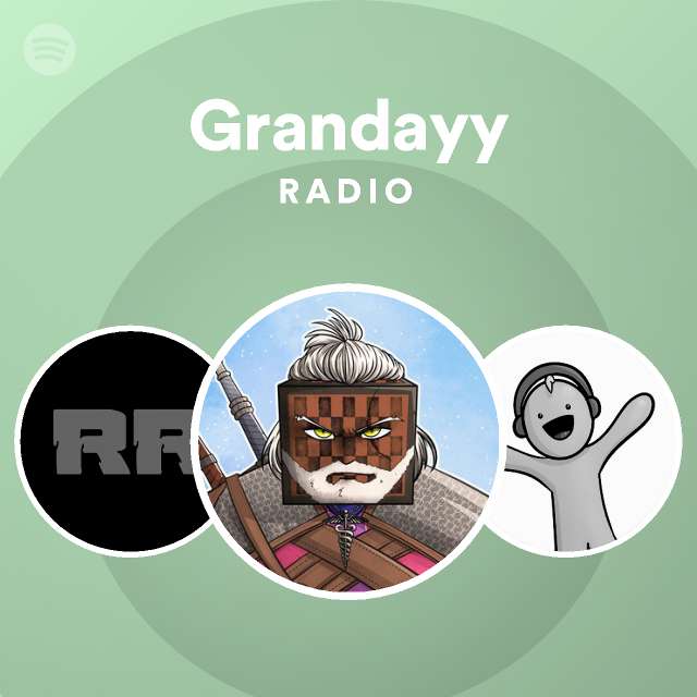 Grandayy | Spotify